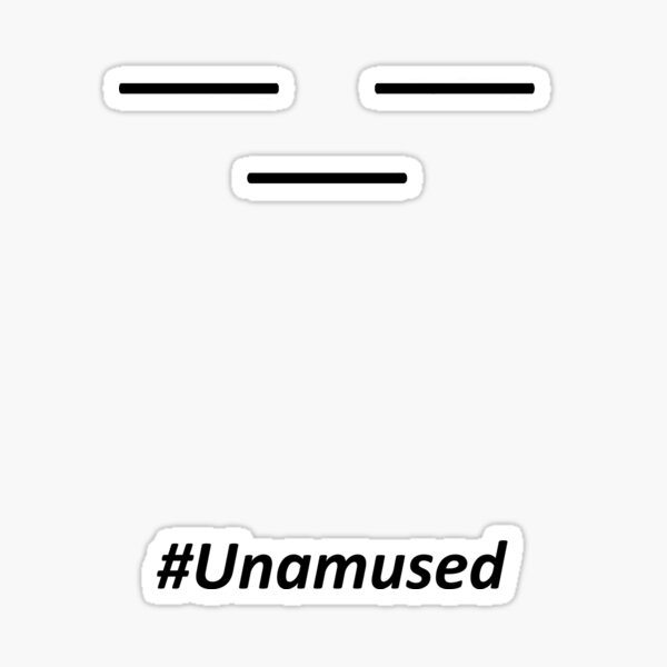 "#Unamused Standard V2" Sticker for Sale by UnamusedOfcl | Redbubble