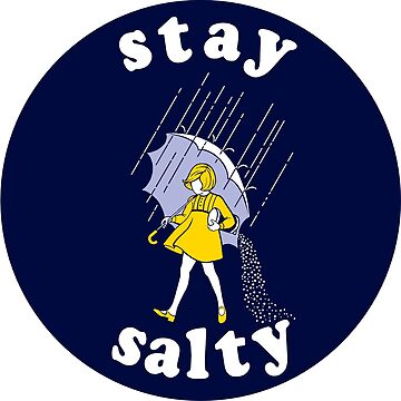 "Stay Salty Salt Girl" Sticker for Sale by Vivian Spencer | Redbubble