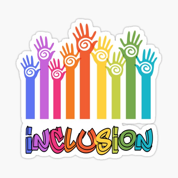 " Inclusion Not Exclusion" Sticker for Sale by dclyn | Redbubble