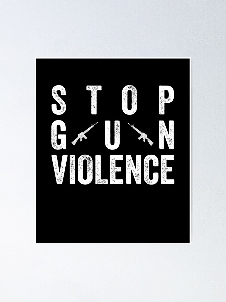 Stop Gang Violence Posters