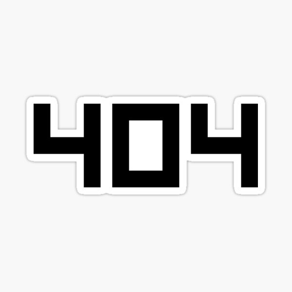Error 404 Meme Stickers | Redbubble