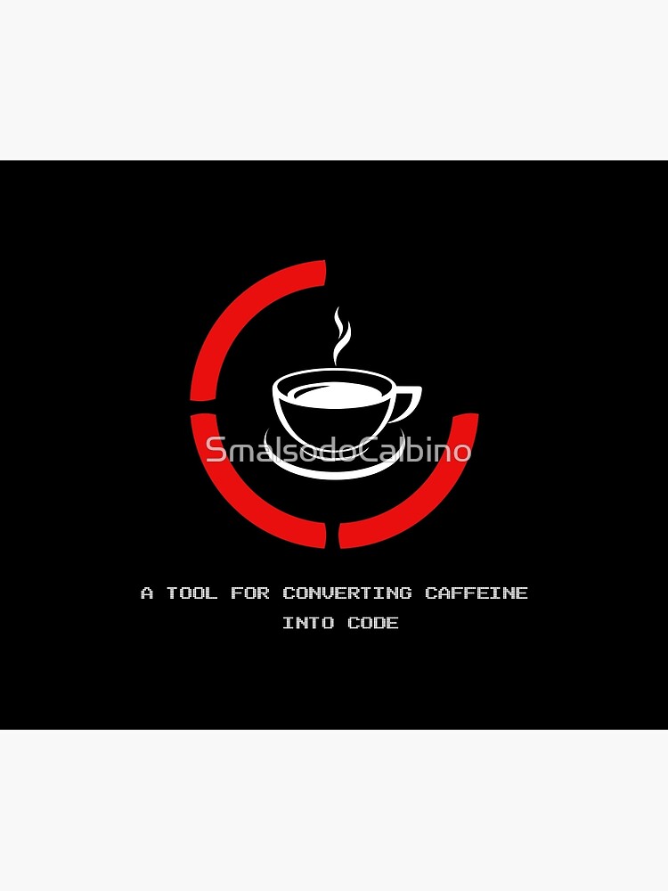 "Programmer A Tool For Converting Caffeine Into Code" Travel Coffee Mug by SmalsodoCalbino ...