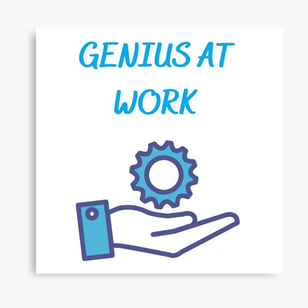 Genius At Work Genius At Work Office Work Canvas Prints | Redbubble