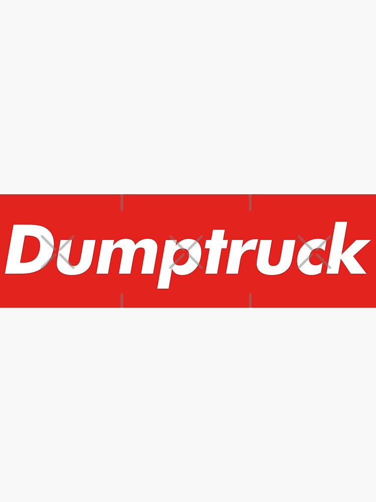 "Dumptruck Dummy Thicc Meme" Sticker by Barnyardy | Redbubble