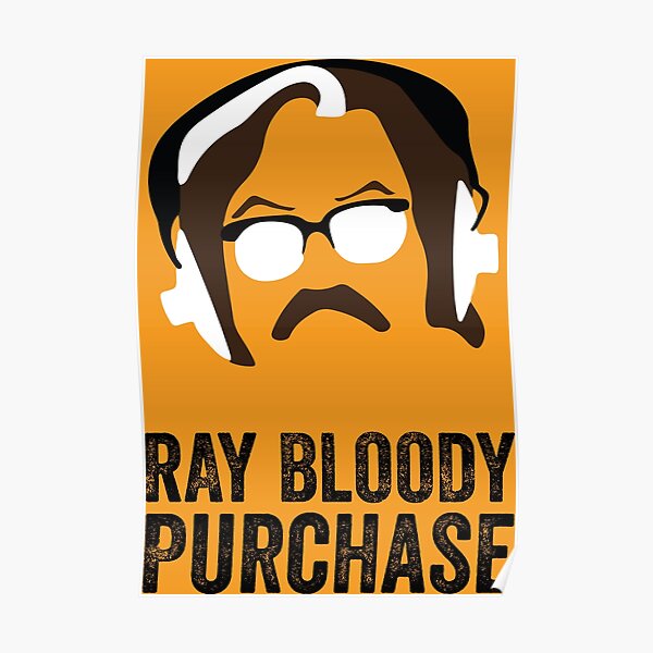 Ray Purchase Posters | Redbubble