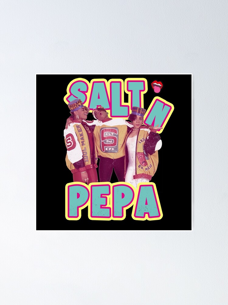 "Salt N pepa" Poster by Digo-store | Redbubble