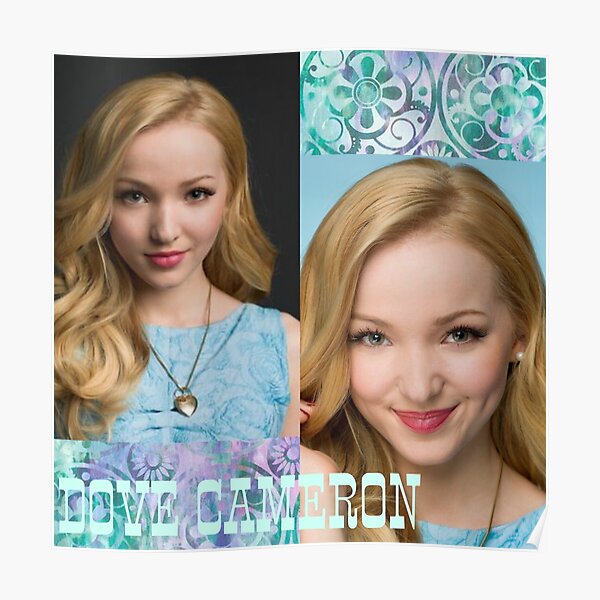 "DOVE cameron" Poster by Alien17 | Redbubble