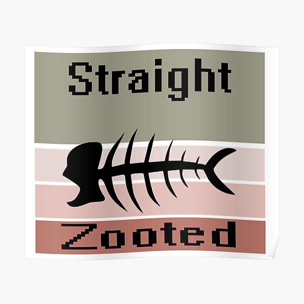 "Straight zooted fuuny fish" Poster by KAASHIRT | Redbubble
