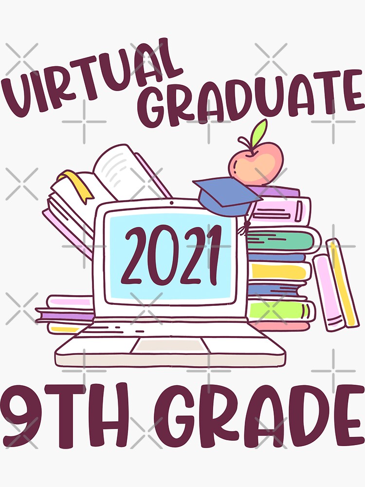 "Virtual Graduate 2021 9th Grade" Sticker for Sale by TravelHappiness ...