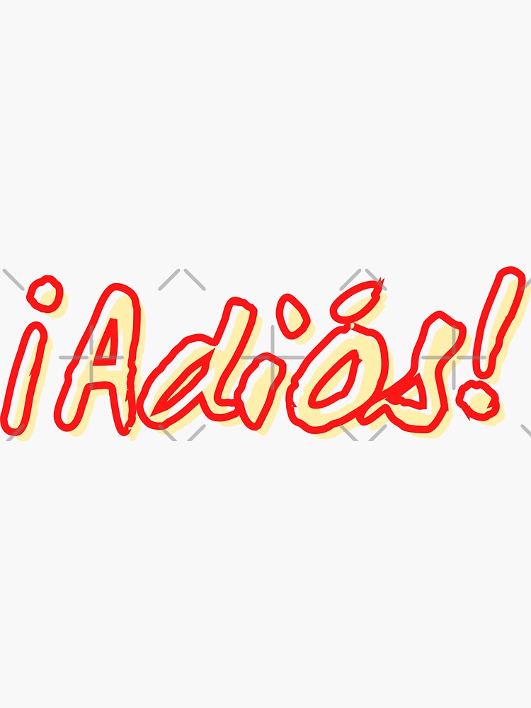 "Adios 1 " Sticker for Sale by EnsenaTeach | Redbubble