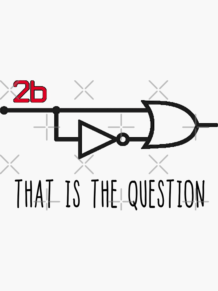 "To Be Or Not To Be Electrical Engineer Circuit Funny Memes" Sticker ...