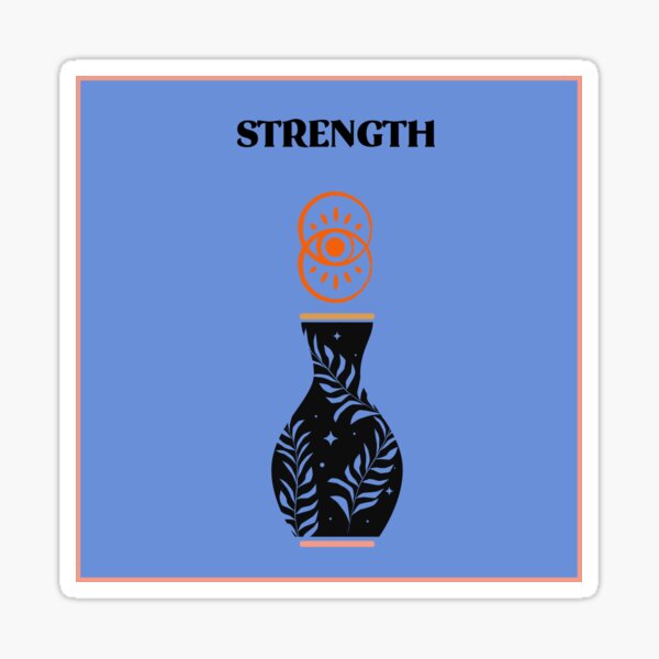 "STRENGTH" Sticker for Sale by MSPAZART | Redbubble