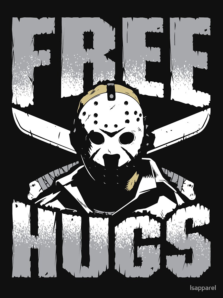 "Free Hugs Funny Horror Movie" T-shirt by lsapparel | Redbubble ...