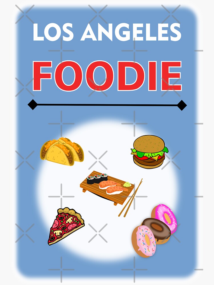 "Los Angeles Foodie - Light Blue Background" Sticker for Sale by ...