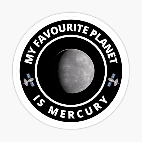 "My favourite planet is Mercury" Sticker for Sale by fev-rocks | Redbubble