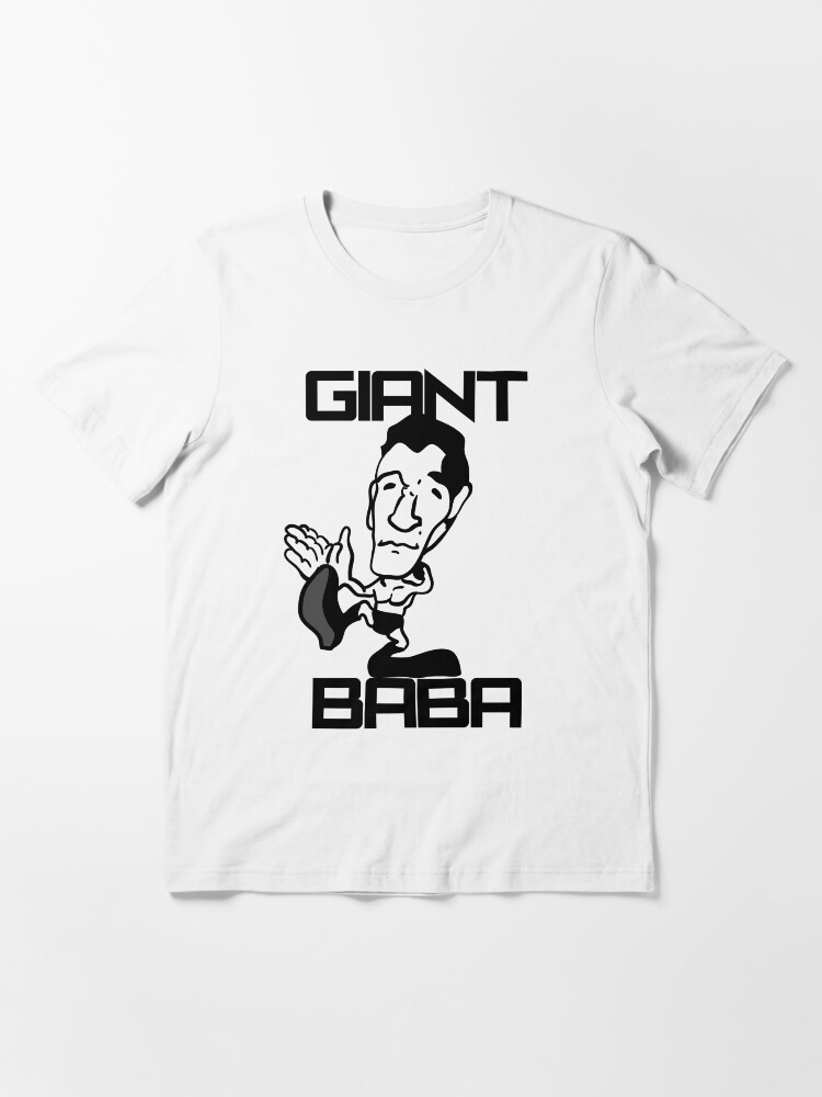 "Giant Baba - Tribute Shirt" Essential T-Shirt for Sale by strongstyled ...