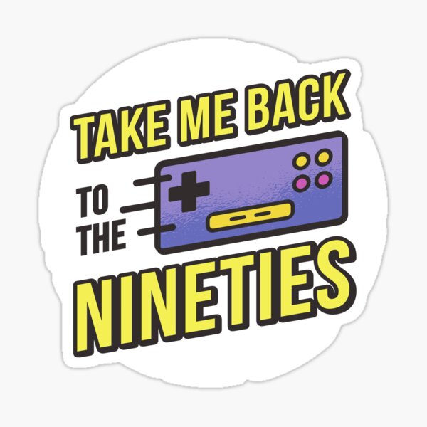 Gamer 90s Gaming Saying Design Sticker For Sale By Drosoman Redbubble