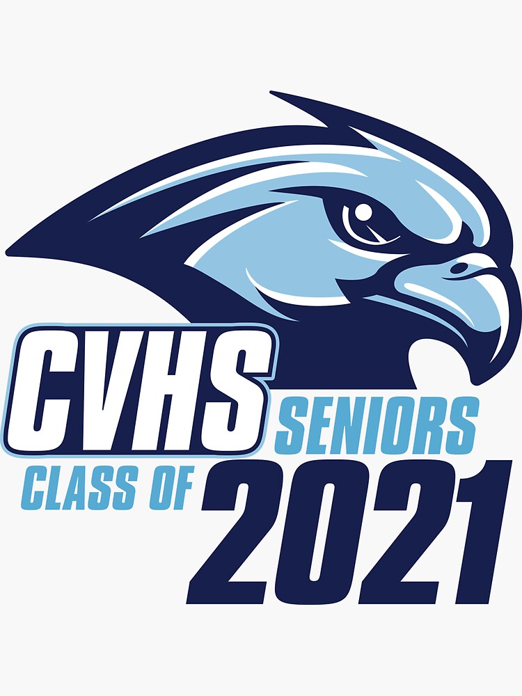"CVHS Seniors Class of 2021" Sticker for Sale by CVHS21 | Redbubble