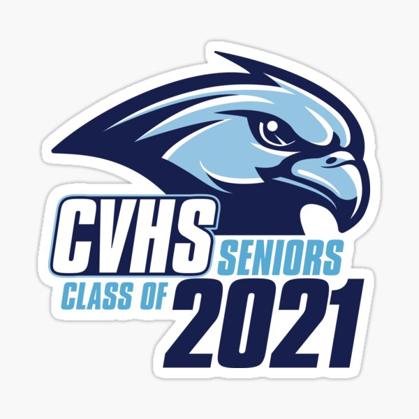 "CVHS Seniors Class of 2021" Sticker for Sale by CVHS21 | Redbubble