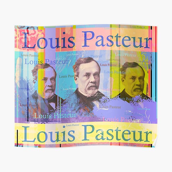 Louis Pasteur Posters | Redbubble