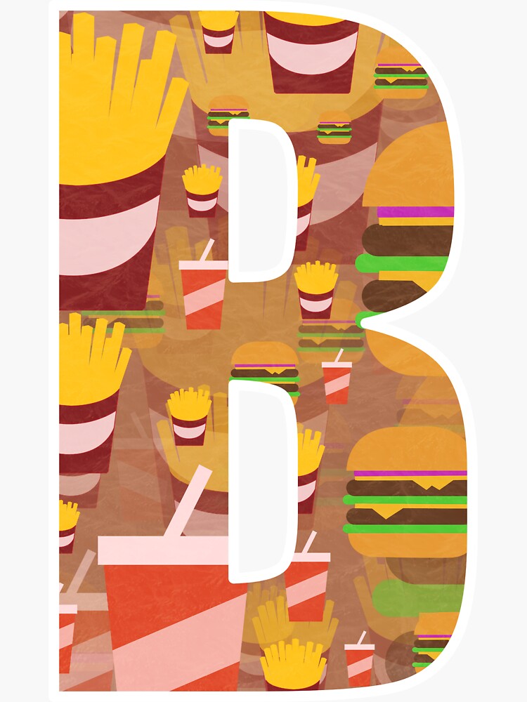 Pegatina «Letra B - Hamburguesas con papas fritas y refrescos - Arte de ...