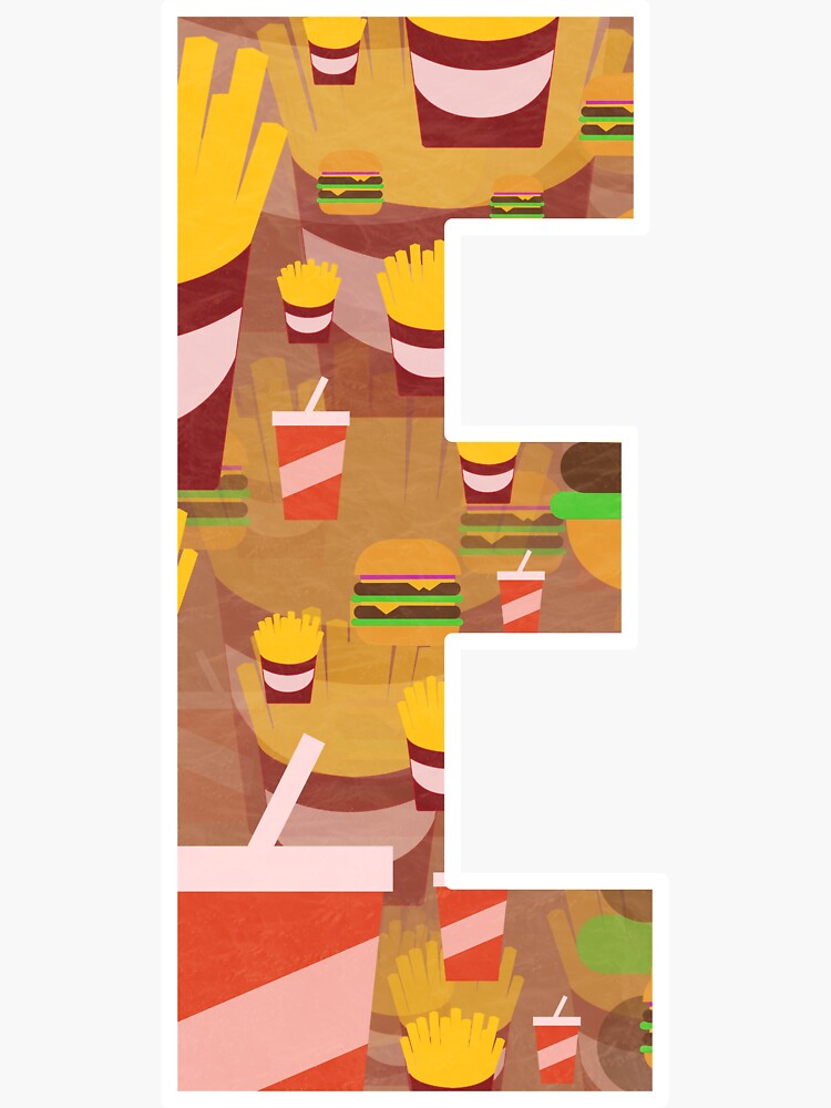 "Letter E - Burger Fries and Soda - Fast Food Pattern Art" Sticker by ...