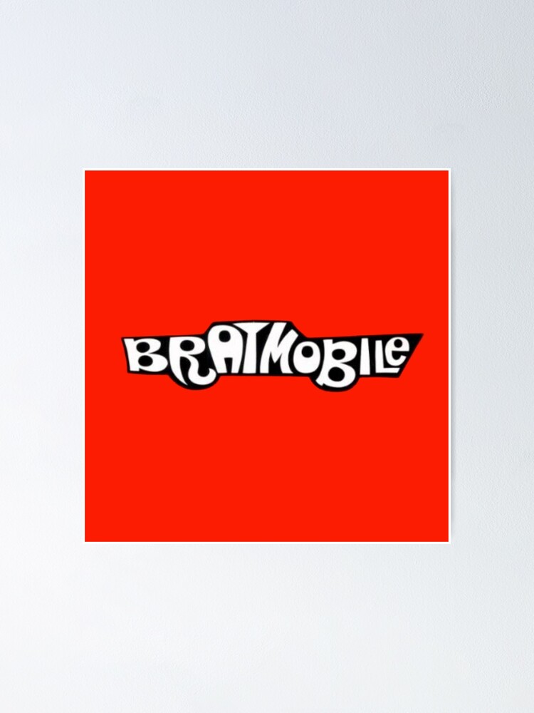 "bratmobile logo riot grrrl 90's olympia" Poster by Luckythelab | Redbubble