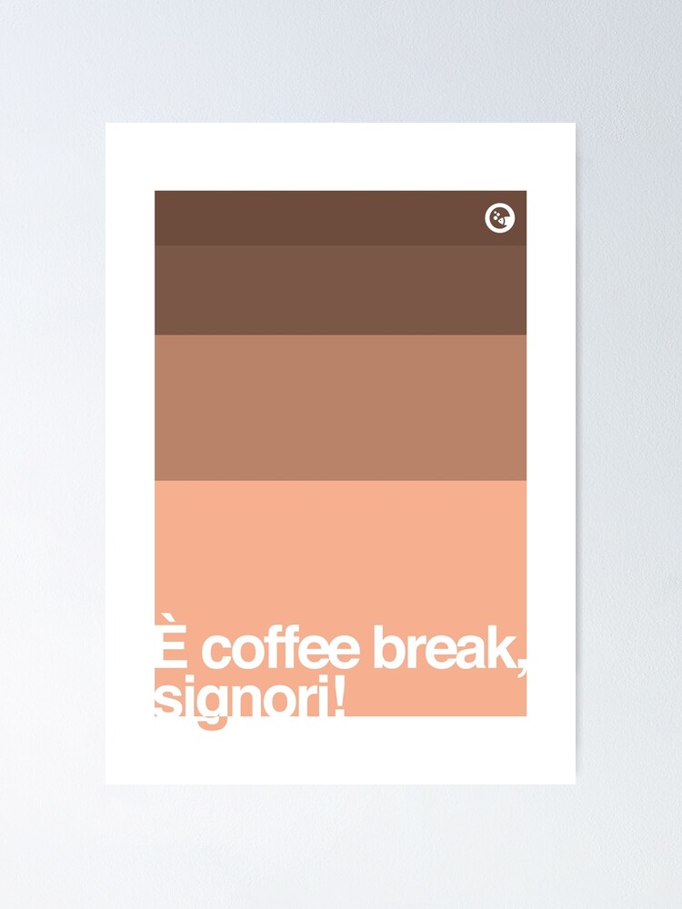 "E' coffee break signori! - Shades of Boris - Boris la Serie" Poster by ...