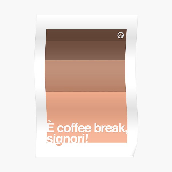 "E' coffee break signori! - Shades of Boris - Boris la Serie" Poster by ...