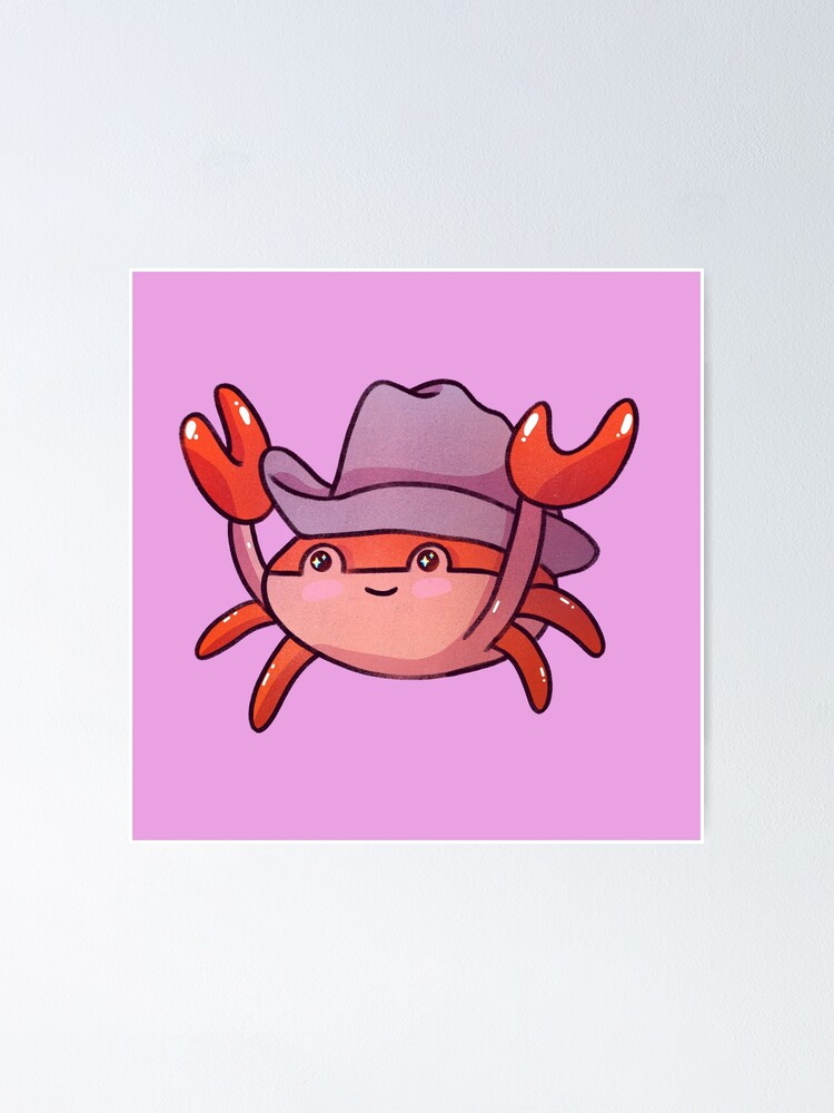 "Yee Claw Cowboy Crab" Poster for Sale by aileenswansen | Redbubble