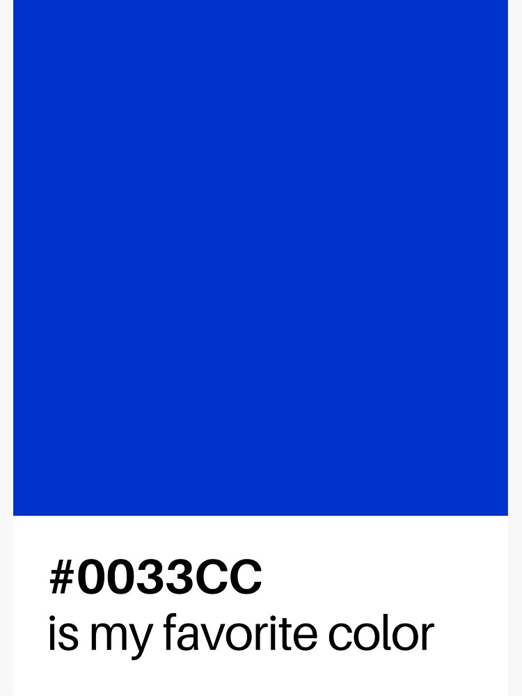 "Blue Is My Favorite Color" Sticker for Sale by PseudoEnergy | Redbubble