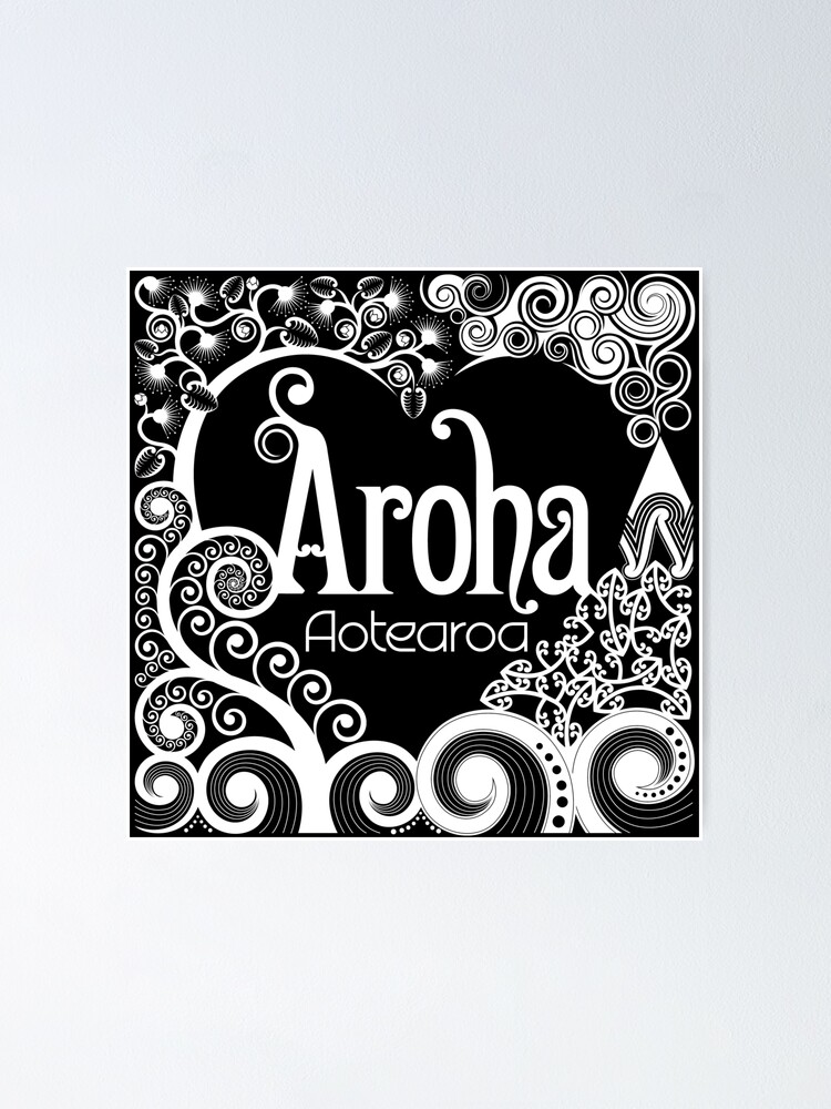 "Aroha Aotearoa" Poster for Sale by clrgraphics | Redbubble