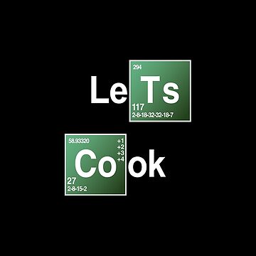 "Let's Cook, Breaking Bad Style" Photographic Print for Sale by HalfCat ...