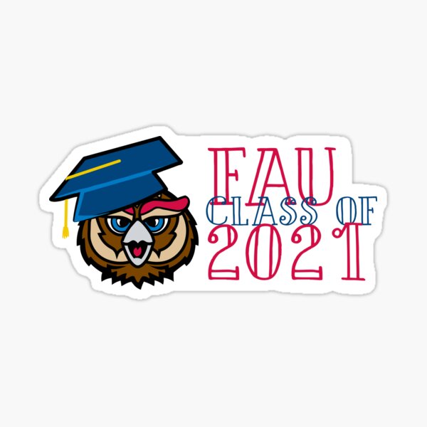 "FAU Class of 2021" Sticker for Sale by franscreations1 | Redbubble