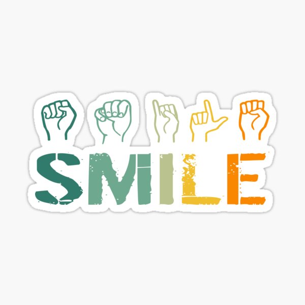 "Smile Hand Sign Language Teachers Melanin Interpreter ASL" Sticker for ...