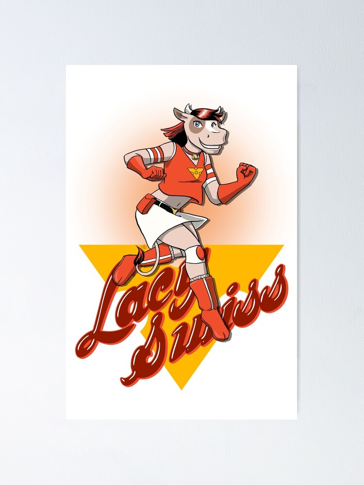 "Lacy Swiss of The Bovine League" Poster by ForceGalaxia | Redbubble