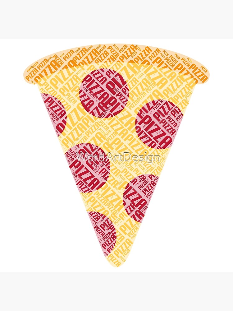 "Pizza Word Art" Poster for Sale by WordArtDesign | Redbubble
