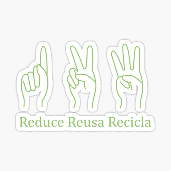 "Reduce reuse recycle" Sticker for Sale by Atsuwu | Redbubble