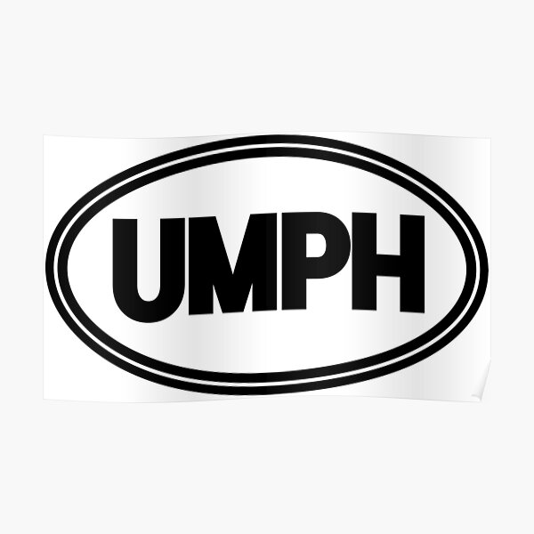 "UMPH - Euro" Poster by Ithacaboy | Redbubble