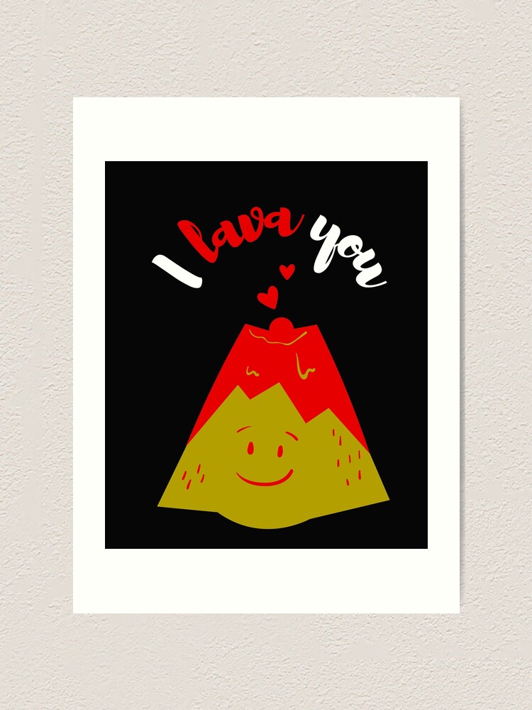 "Funny love pun. Great volcano pun. I lava you. Iceland volcano ...