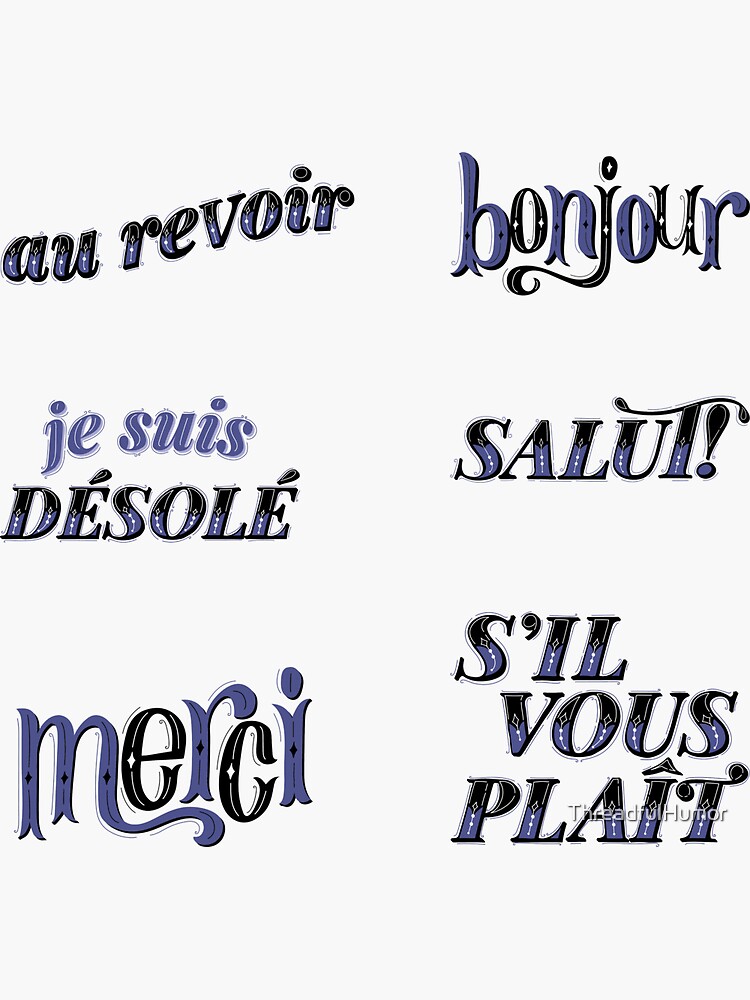 "French language Sticker Pack" Sticker for Sale by ThreadfulHumor ...