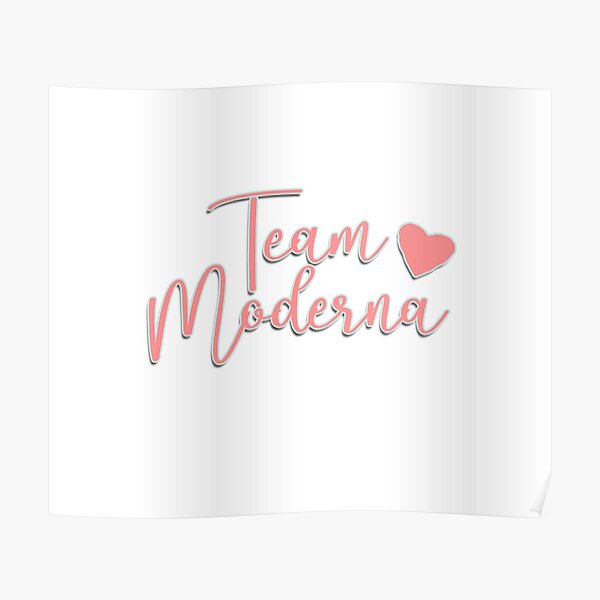 "Team Moderna script" Poster by ae0829 | Redbubble
