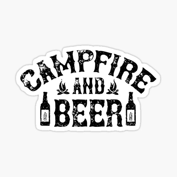 "Campfire And Beer Camping" Sticker by ZimbomDesigner | Redbubble