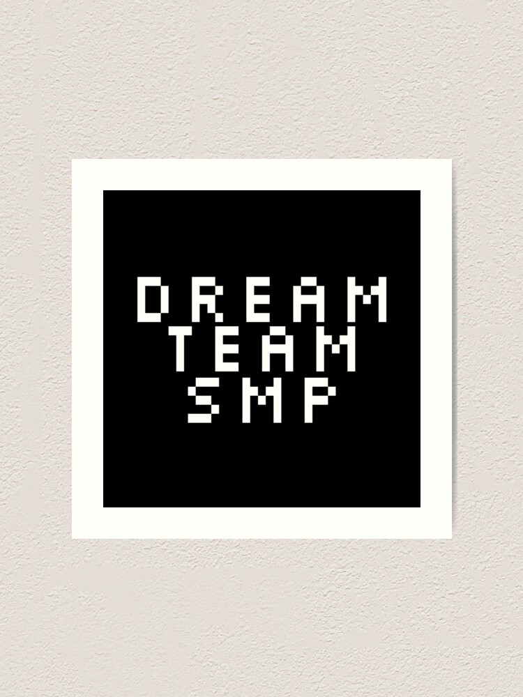 "dream smp minecraft youtuber quote" Art Print for Sale by Outofbox21 ...