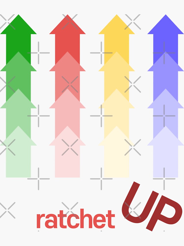 "Ratchet UP" Sticker by komniru | Redbubble