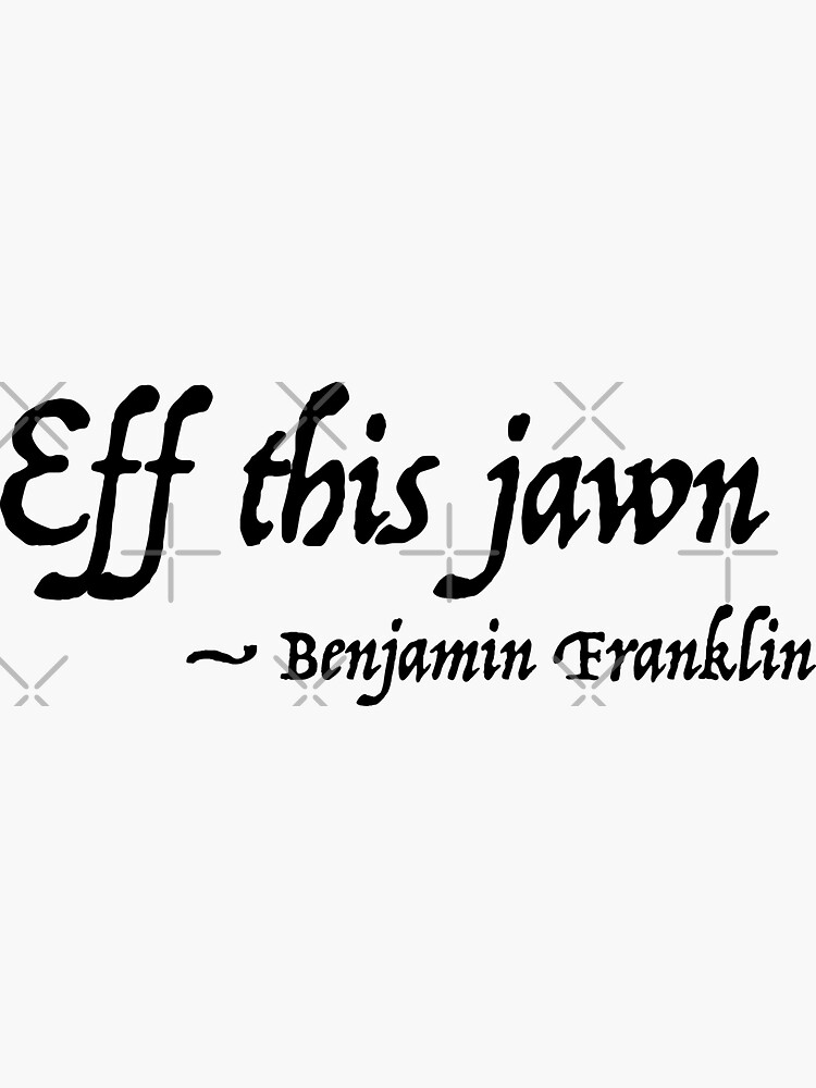 Bad Jawn Quotes
