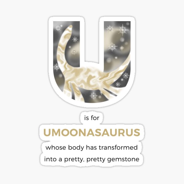 "U is for Umoonasaurus" Sticker for Sale by franzanth | Redbubble