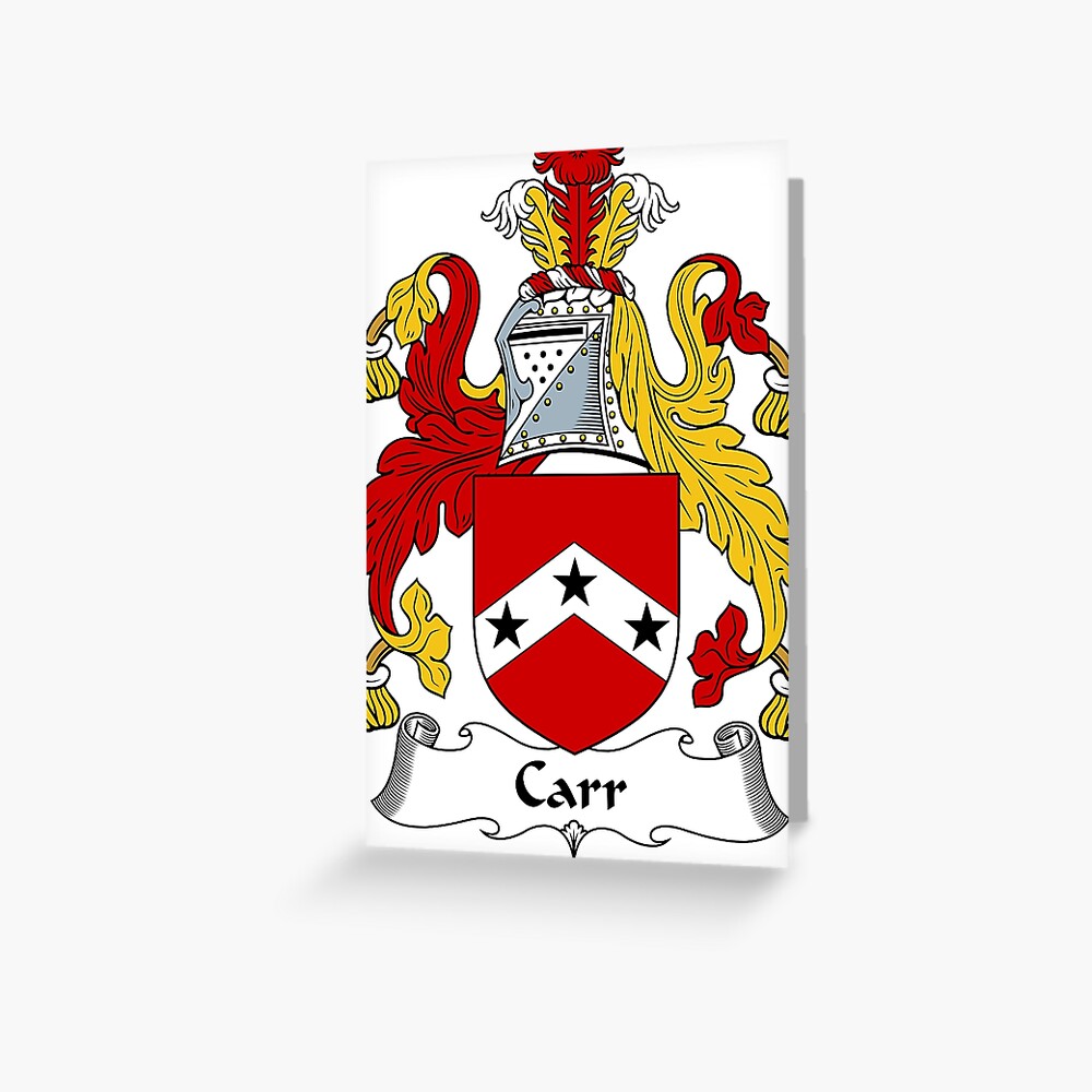 "Carr Coat of Arms / Carr Family Crest" Greeting Card for Sale by ...