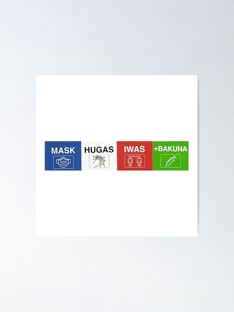 "Mask, Hugas, Iwas, Bakuna (Mask, Wash, Avoid, Vaccine)" Poster for ...