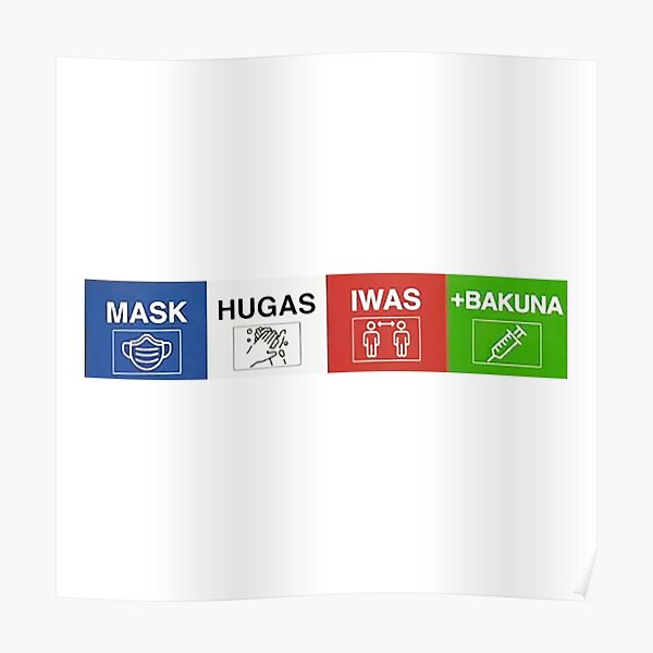"Mask, Hugas, Iwas, Bakuna (Mask, Wash, Avoid, Vaccine)" Poster for ...